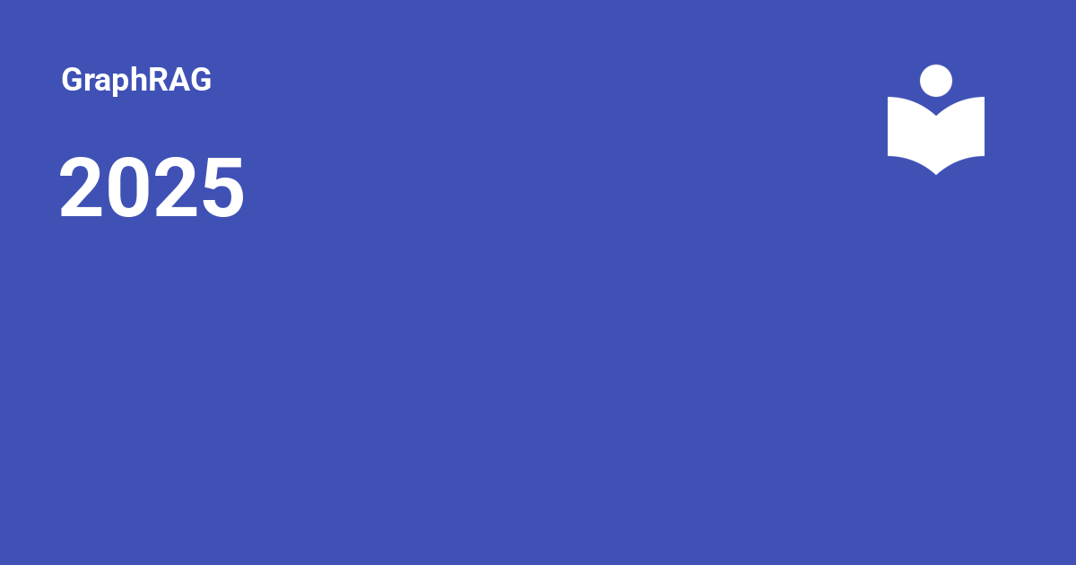 2025 - GraphRAG